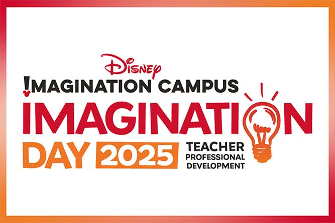 Educational Events & Inspiration | Disney Imagination Campus