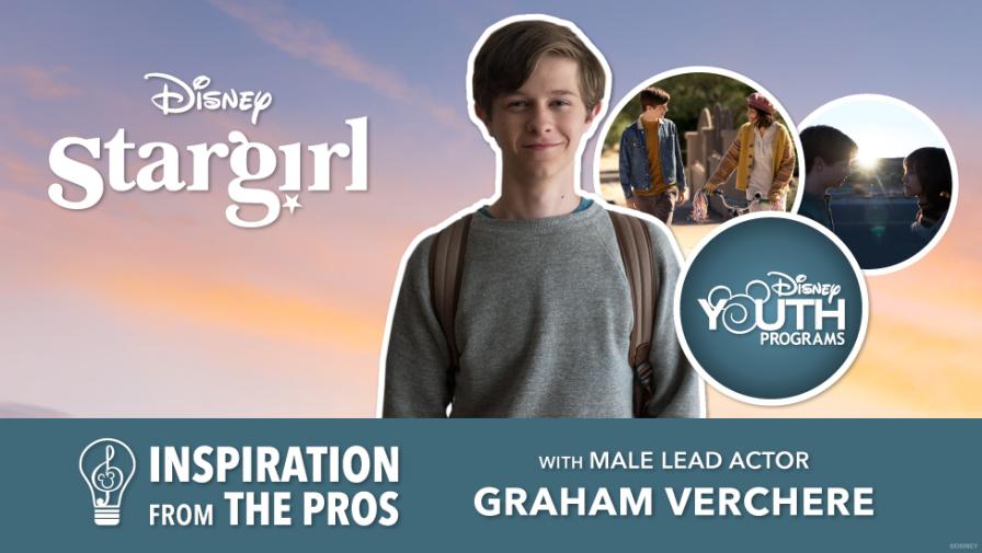 Inspiration from the Pros: Graham Verchere from the Disney+ Original ...