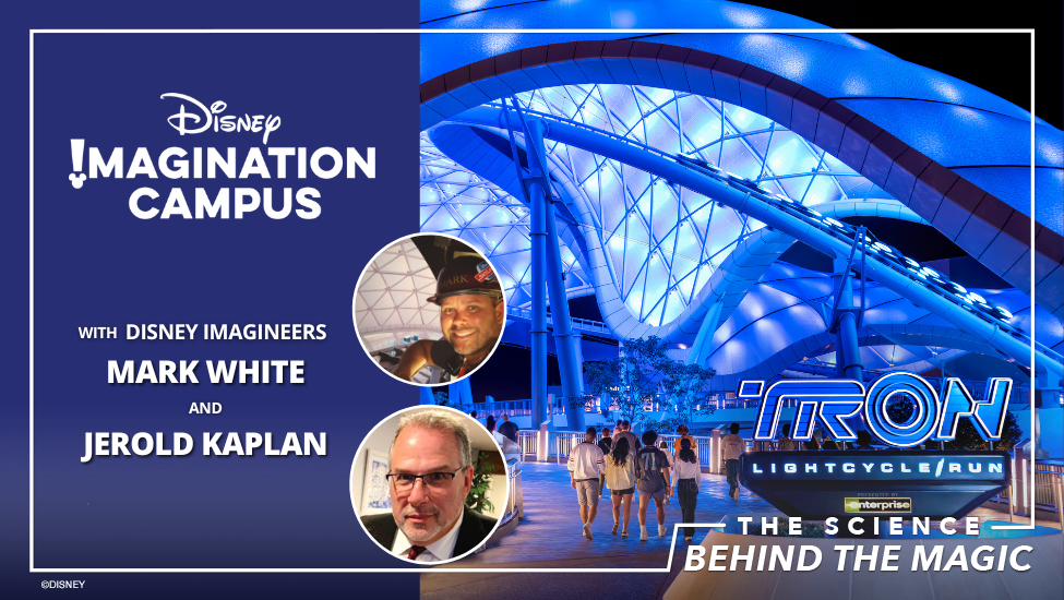 The Science Behind the Magic: TRON Lightcycle / Run